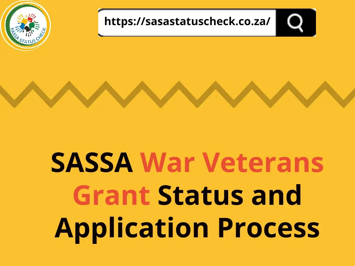 SASSA War Veterans Grant Status, Application & Eligibility 2026